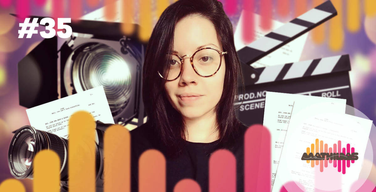 As Mathildas #35: Entrevista Anna Paula Matos | cinemacao.com